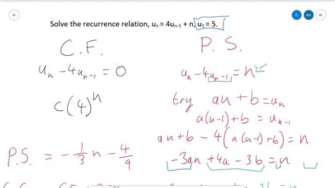 further examples of solving non homogeneous recurrence relations youtube