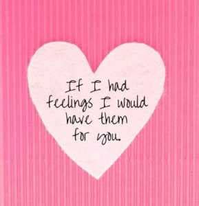 56 Valentines Day Quotes Funny Love Quotes Page 2 Of 6