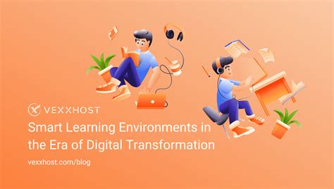 smart learning environments in the era of digital transformation