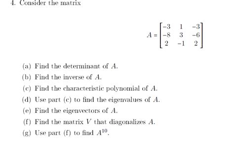 solved 4 consider the matrix 1 3 a 8 a 2 3 3 6 2 1
