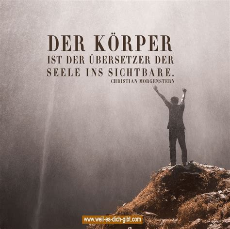 K Rper Geist Und Seele Spr Che Und Zitate Spr Che Zitate