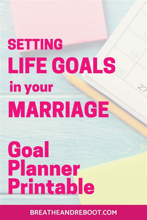 Setting Goals With Your Spouse Goal Setting Worksheets Marriage