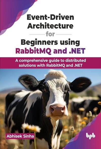Event Driven Architecture For Beginners Using RabbitMQ And NET A
