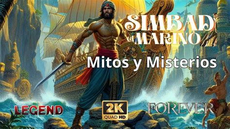 Las Increíbles Aventuras de Simbad el Marino Mitos y Misterios YouTube