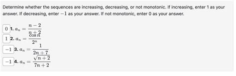 solved determine whether the sequences are increasing
