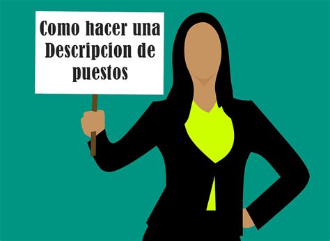 Como hacer una descripción de puestos de una empresa