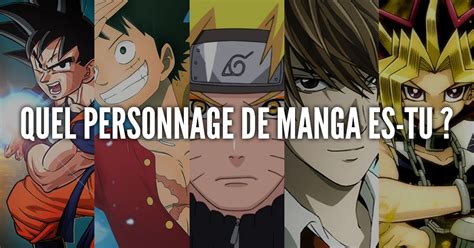 Ntroduire Imagen Quiz Quel Personnage De Manga Es Tu Fr