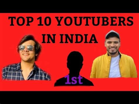 TOP 10 YOUTUBERS IN INDIA MOST SUBSCRIBED CHANNELS IN INDIA WITH