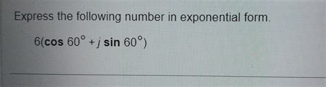 solved express the following number in exponential form