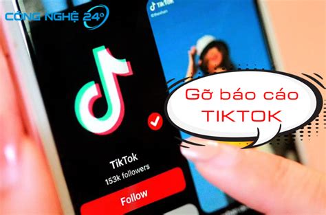 Cách gỡ vi phạm tiêu chuẩn cộng đồng TikTok cực dễ