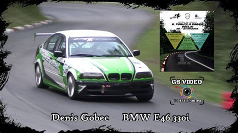 6 Formula Driver Ogulin 23 Denis Gobec BMW E46 330i YouTube