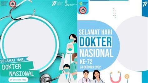 Kumpulan Link Twibbon Terbaru Hari Dokter Nasional 24 Oktober 2022 Dan