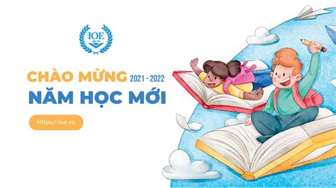 Chào mừng ngày Khai giảng năm học 2021 2022
