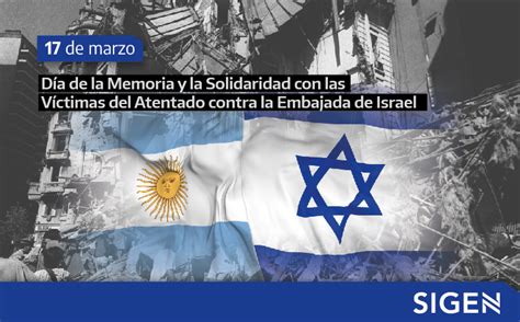17 de marzo a 32 años del atentado contra la Embajada de Israel