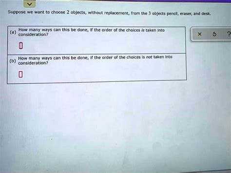 solved suppose we want to choose objects without 40 off