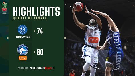 Lba Video Germani Brescia Generazione Vincente Napoli Basket