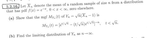solved [ 5 2 16 let xn denote the mean of a random sample