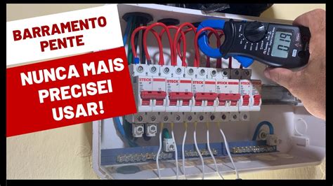 Como Montar Um Quadro De Distribui O Sem O Barramento Tipo Pente Do