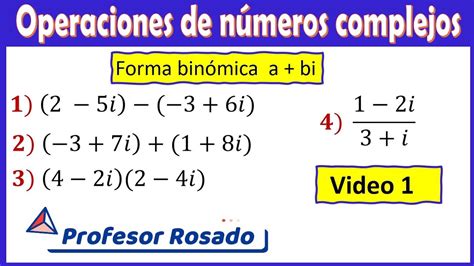 Operaciones de números complejos en forma binómica a bi YouTube