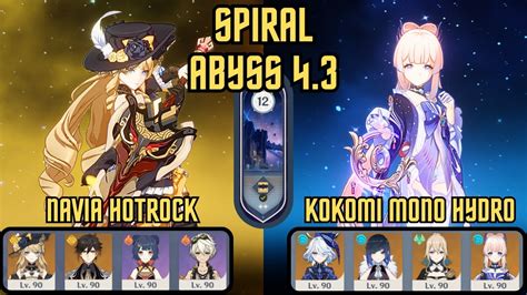 C0 Navia Double Geo Pyro Team C0 Kokomi Mono Hydro Team 4 3 Spiral