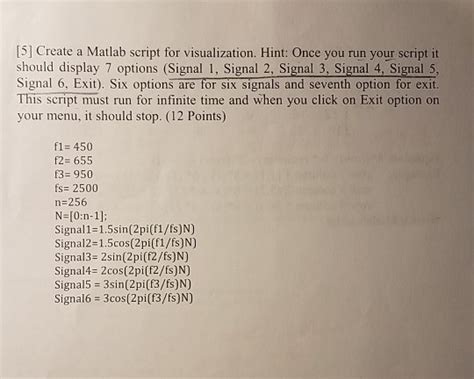 solved [5] create a matlab script for visualization hint