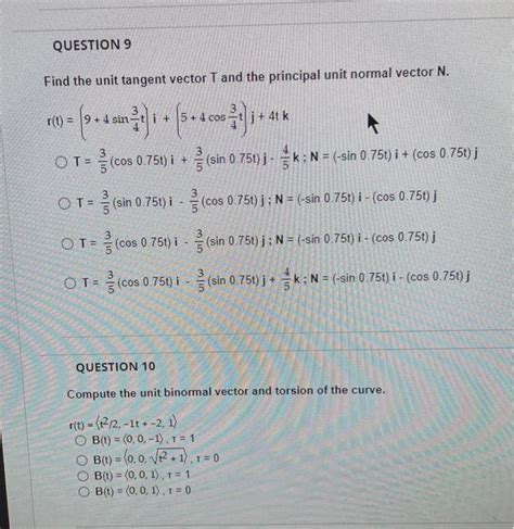 solved find the unit tangent vector t and the principal unit