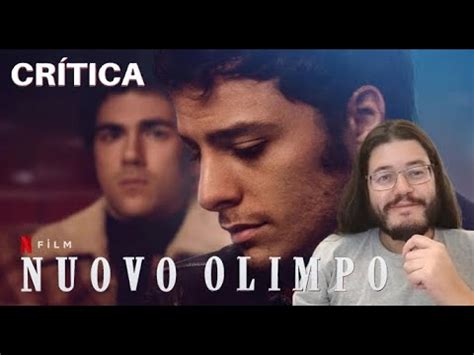 Nuovo Olimpo CRÍTICA Enea e Pietro são dois jovens que se cruzam em