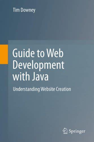 guide to web development with java understanding website creation english edition ebook