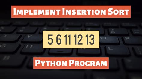 implement insertion sort using python techdecode tutorials