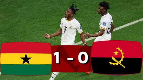 Ghana Vs Angola Today Youtube