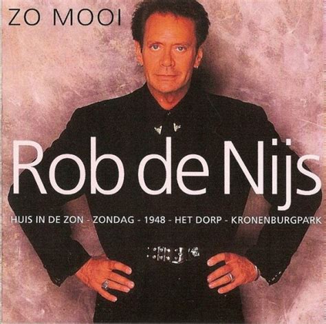 Rob De Nijs Zo Mooi CD Rob De Nijs CD Album Muziek Bol