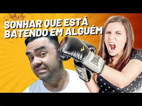 Sonhar que está batendo em alguém YouTube