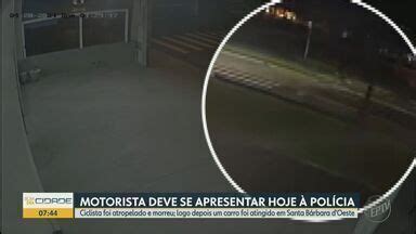 Bom Dia Cidade Campinas Piracicaba Motorista Que Atropelou E Matou