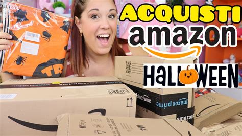Apro PACCHI Da AMAZON Con ACQUISTI Di HALLOWEEN YouTube