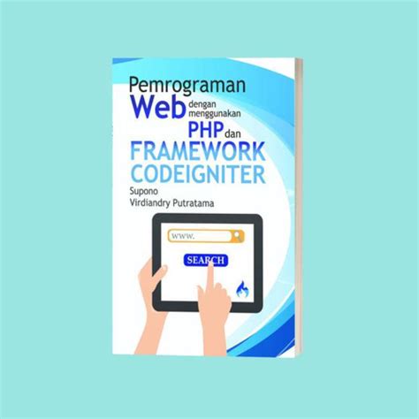 jual buku pemrograman web dengan menggunakan php dan framework codeigniter di seller machidolia