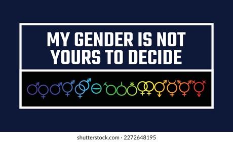 Gender Identity Gender Inequality Slogan Pride Stock Vector Royalty
