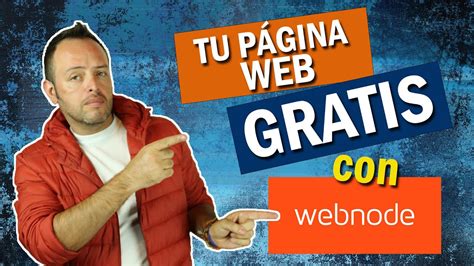 CÓMO CREAR tu página web GRATIS con WEBNODE Diseño web para