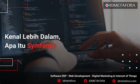 Apa Itu Symfony Kerangka Php Dan Mengapa Anda Harus Menggunakan