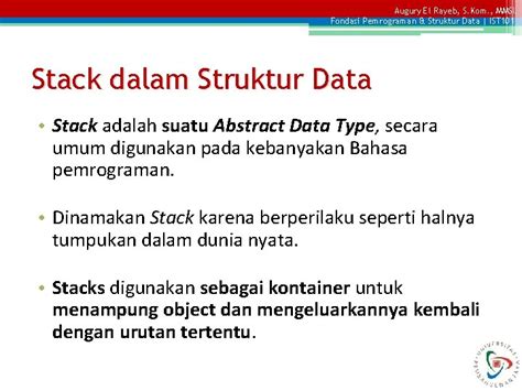 Fondasi Pemrograman Struktur Data Konsep Stack Stack
