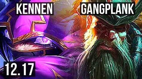 KENNEN Vs GANGPLANK TOP 9 1 7 900 Games 800K Mastery KR Master