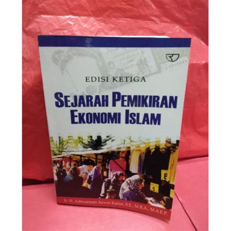 Jual Buku Sejarah Pemikiran Ekonomi Islam Shopee Indonesia