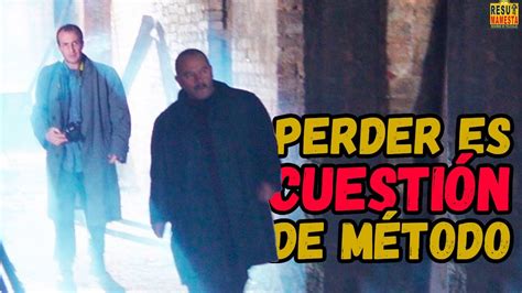RESUMEN de Perder es cuestión de método Resumen Película Colombiana