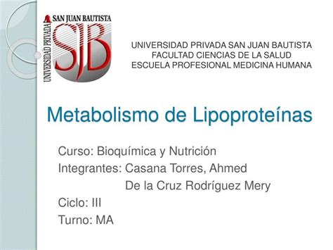 Metabolismo de los Lipoproteínas Ahmed Casana uDocz