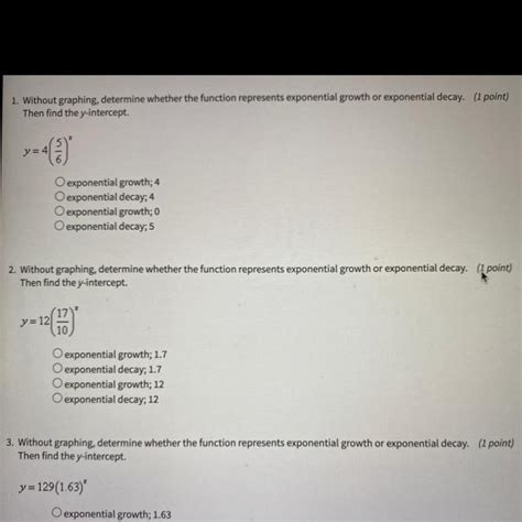 1 without graphing determine whether the function represents exponential growth or exponential