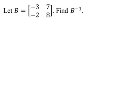 solved let b 3 ] find b 1 2