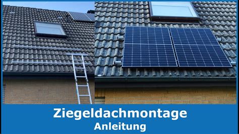 Balkonkraftwerk Auf Ziegeldach Montieren Schritt F R Schritt