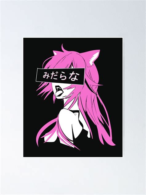 Lewd Neko Cat Girl With Pink Hair Anime Lover T Poster By Alenaz Redbubble