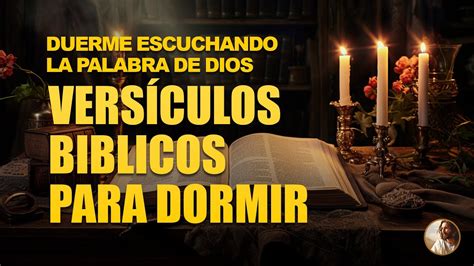 Duerme escuchando la Palabra de Dios Versículos Biblicos Para Dormir