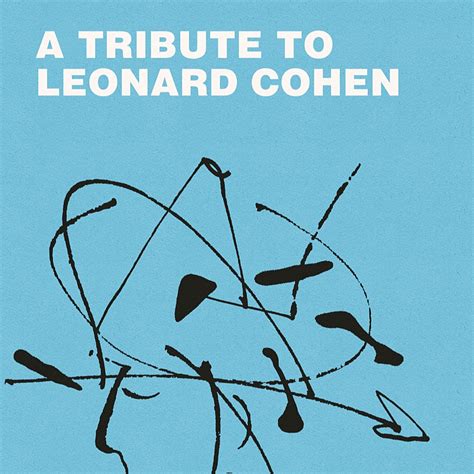 Here It Is Een Nieuw Tribute Album Voor Leonard Cohen Met Iggy Pop