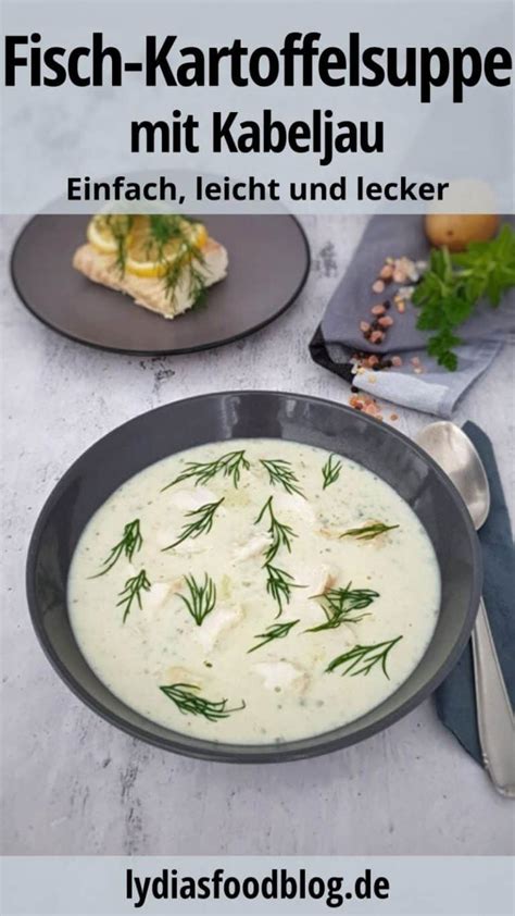Kartoffelsuppe Mit Kabeljau Lydiasfoodblog